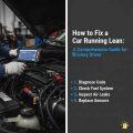 How to Fix a Car Running Lean: A Comprehensive Guide for Every Driver